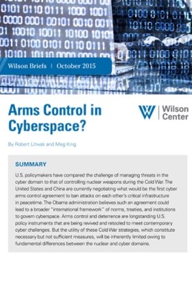 Arms Control in Cyberspace? | Wilson Center
